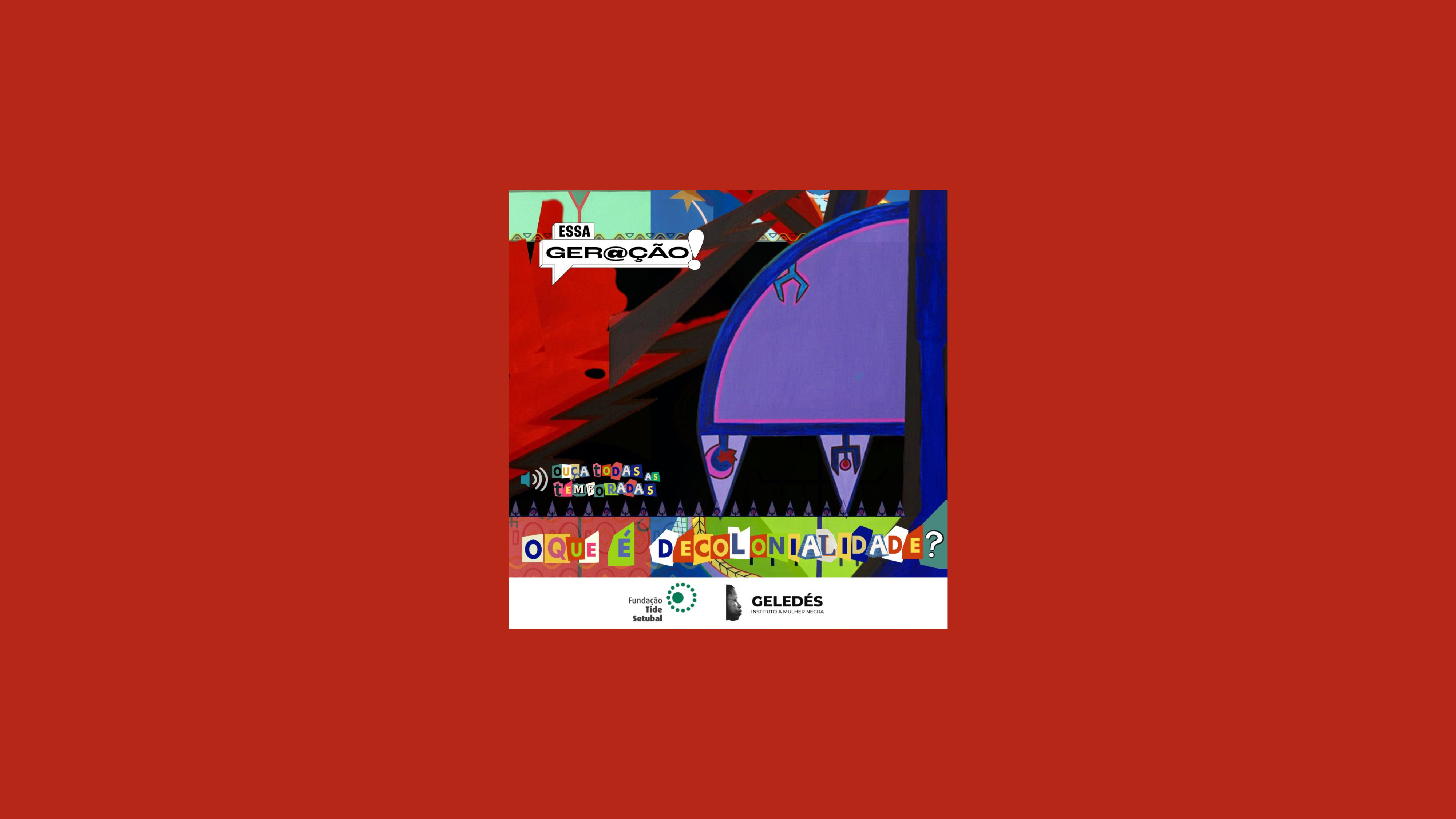 Plataforma Conjunta | O que é decolonialidade?